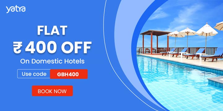 Yatra Coupon Code: Extra Rs 400 OFF Flights & Hotels Aug 2025