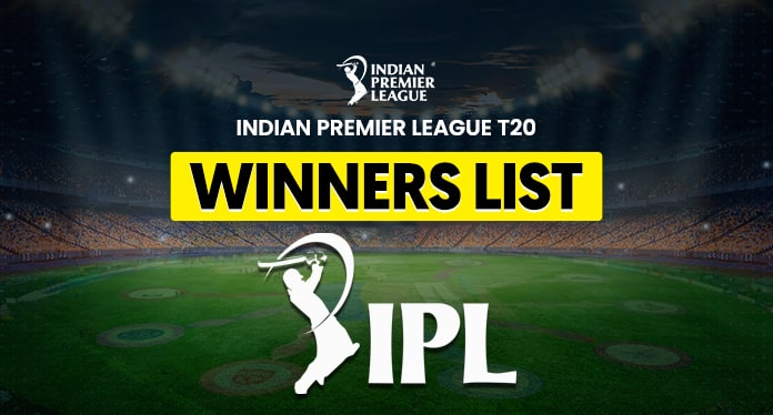 IPL Winners List from 2008 to 2024