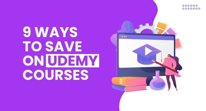 9 Ways to Save on Udemy Courses